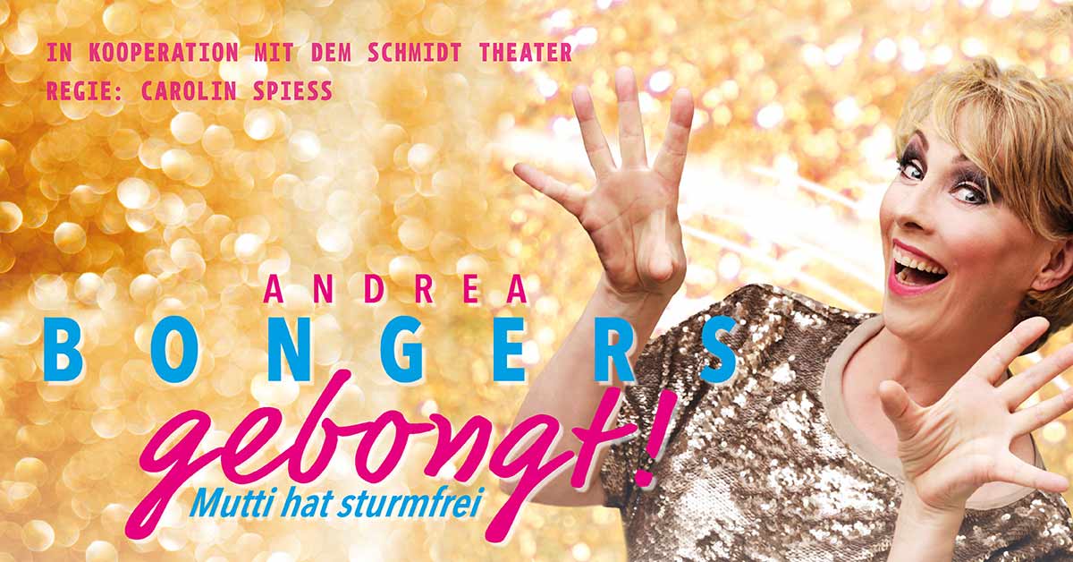 Andrea Bongers | „gebongt!“ – Mutti hat sturmfrei | Schmidtchen